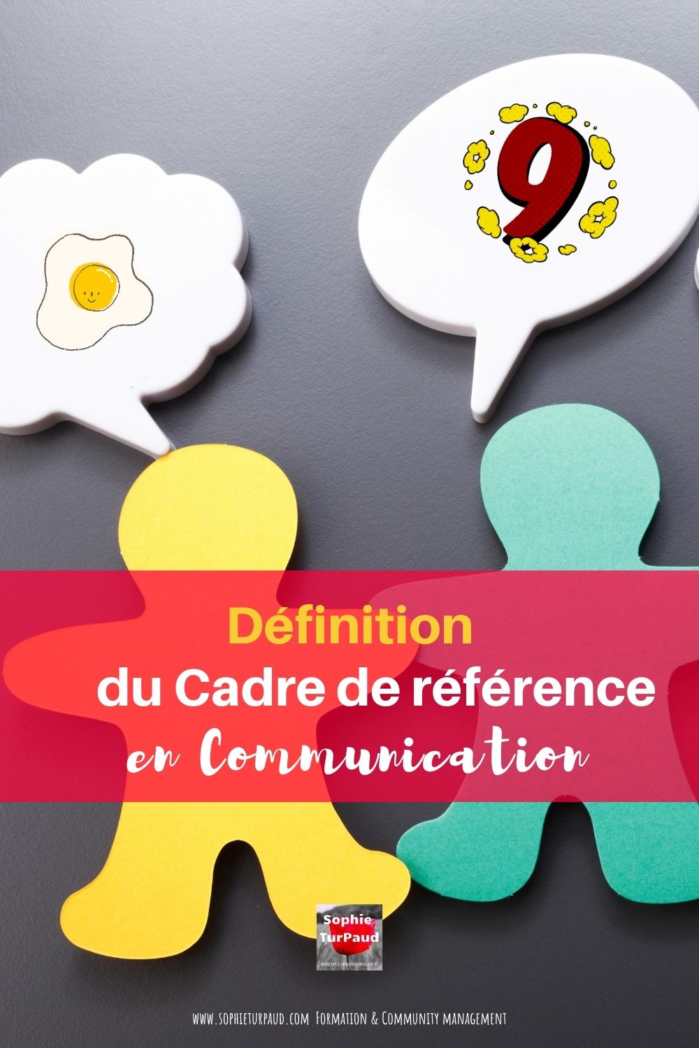 Que signifie "le cadre de référence" en communication ? - Agence ...
