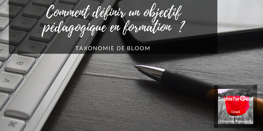 Comment définir un objectif pédagogique en formation