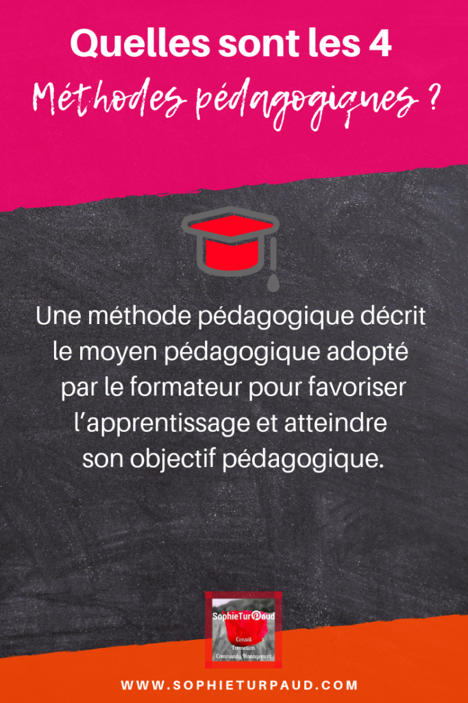 Repérer Les 4 Principales Méthodes Pédagogiques En Formation – CBNZUS
