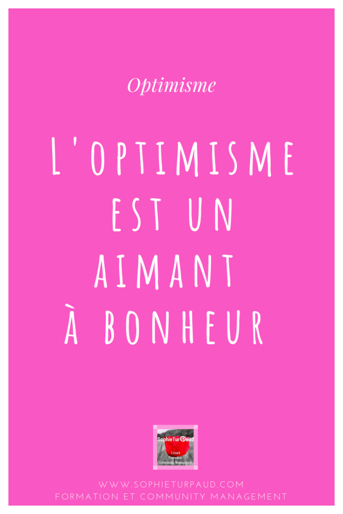 10 citations sur l'optimisme - Agence SophieTurpaud