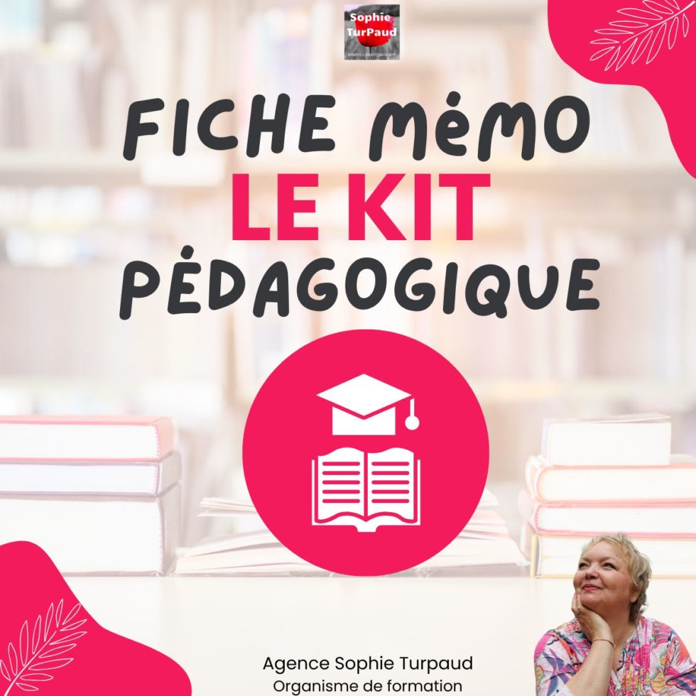 Mes fiches pédagogiques et mini formations - Agence SophieTurpaud